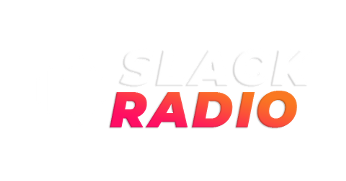 Slack Radio